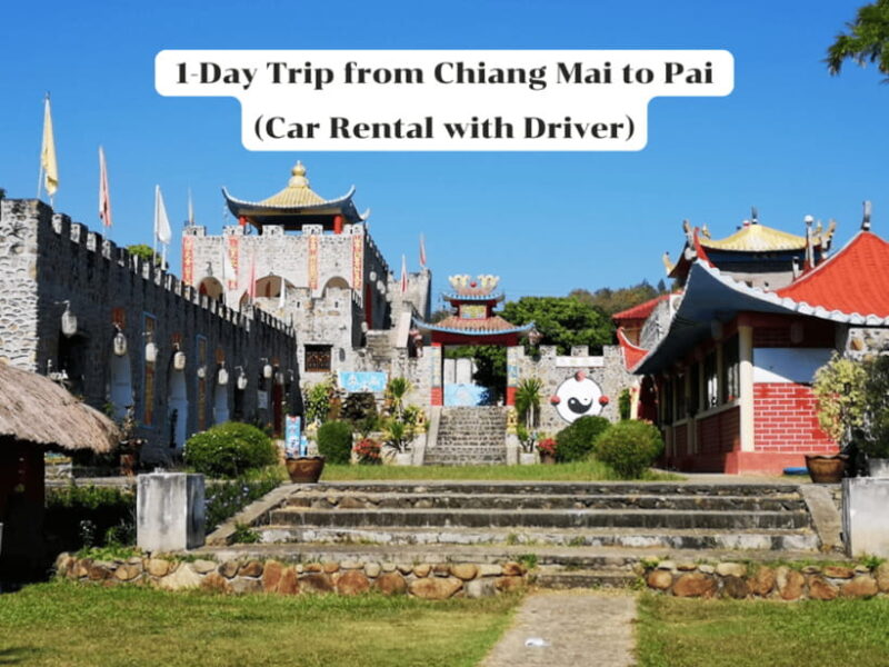 1-Day Trip from Chiang Mai to Pai (Van Rental with Driver) - Key Points