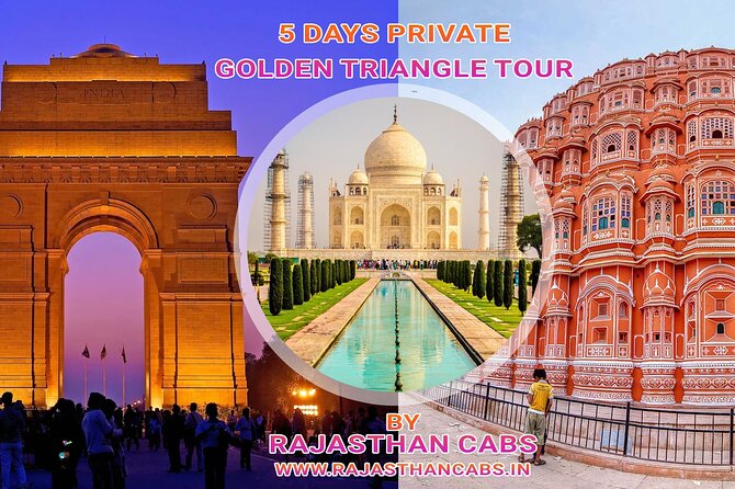 5 Days Private Golden Triangle Tour - Practical Considerations and Tips