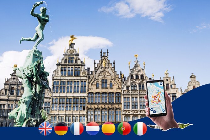 Antwerp: City Walk with Audio Guide in 7 Languages on your Phone - The Experience: What You Can Expect
