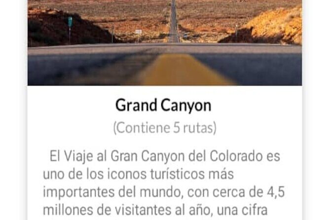 APP Self-guided Grand Canyon route with audio guide - An Overview of the Experience