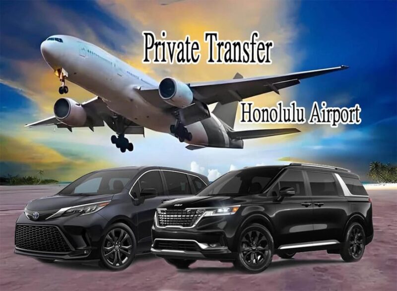 ARRIVALHonolulu Airport -Private Transfer to Waikiki - What’s Included and What’s Not