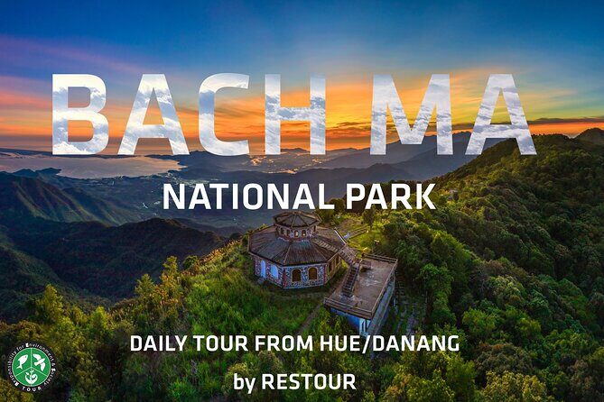 Bach Ma National Park Discovery Full Day Group Tour From Hue - A Closer Look at the Itinerary