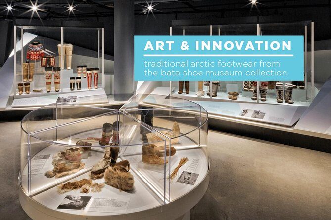 Bata Shoe Museum Admission Ticket - Practical Tips for Visiting