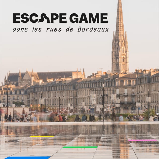 Bordeaux: Outdoor Escape Game - Braquage à la bordelaise - Who Would Love This?
