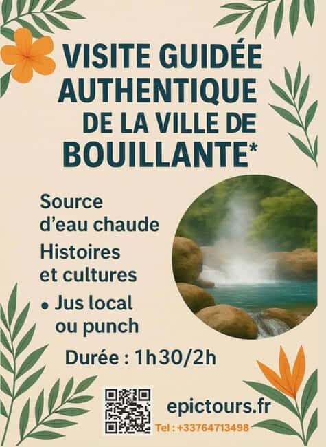 Bouillante Tour: Discover the city of hot water - FAQs