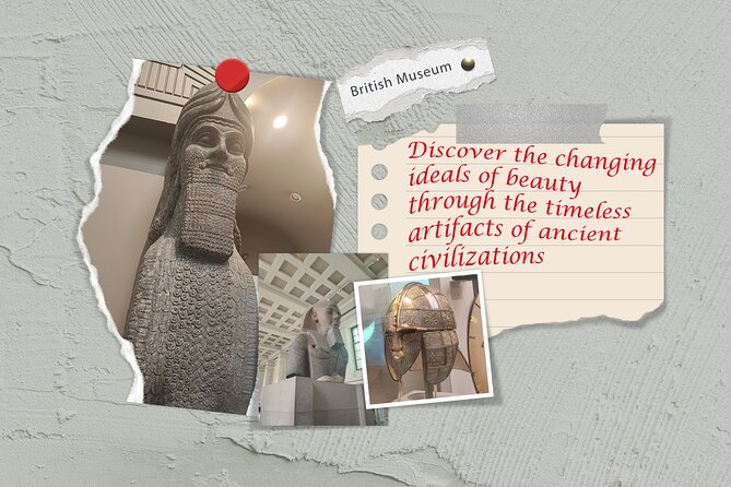 British Museum Highlights, Private Tour: How Beauty Was Born - Is It Worth the Price?