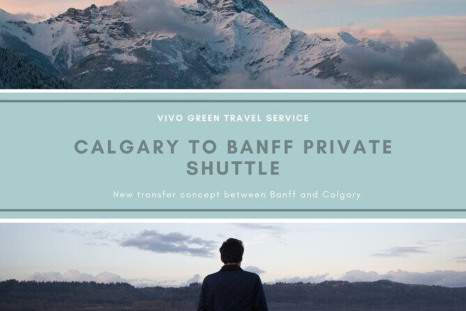 Calgary to Banff Private Shuttle - What to Expect from the Journey