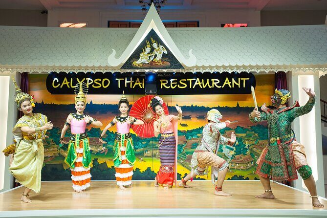 Calypso Dinner with Thai Classical Dance and Cabaret show - Itinerary Breakdown