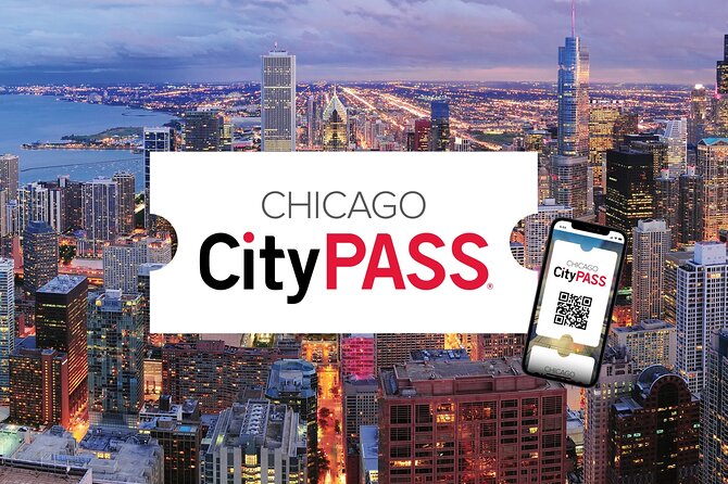 Chicago CityPASS® - Pricing Details
