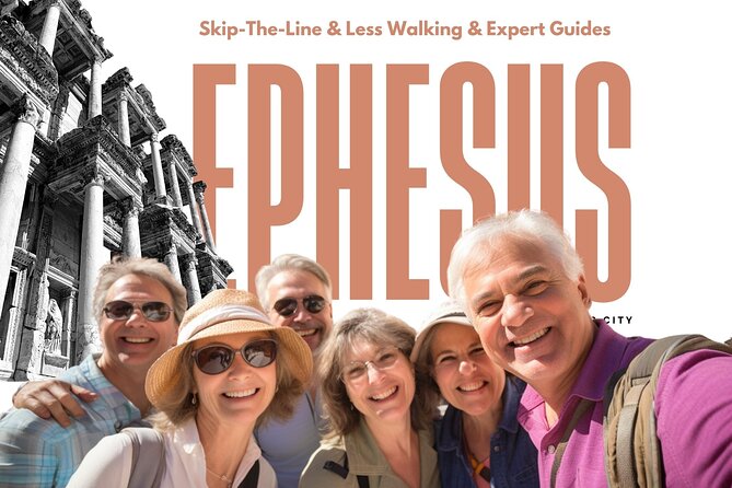 Ephesus: Private Tour With Skip-The-Line & Less Walking - Pickup and Arrival Details