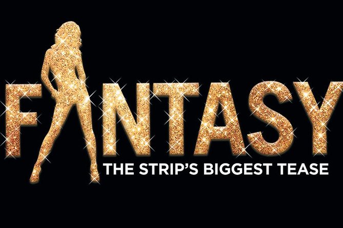 Fantasy: The Strips Sexiest Tease at the Luxor Hotel and Casino - Audience Experience and Reviews