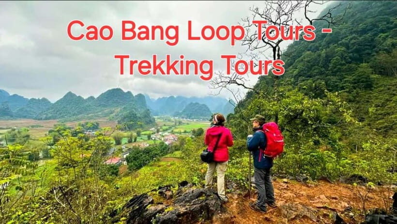 From Ha Noi: Cao Bang Loop - Trekking Tour : 4 Days 3 Nights - First Impressions: What to Expect from the Tour