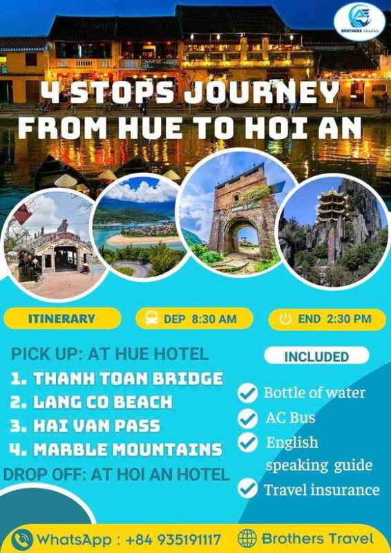 From Hue: Hoi An Guided Bus Tour with 4 Sightseeing Stops - Practical Considerations