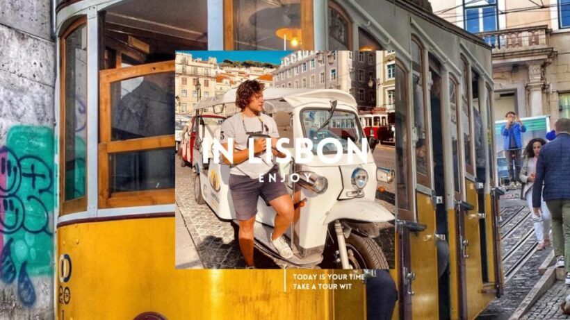 Full day in Lisbon with Tuk-Tuk - Exploring Lisbon in a New Way: The Full Day with Tuk-Tuk