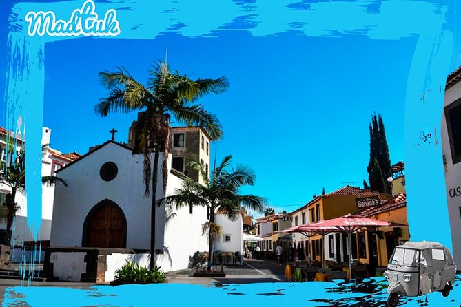 Funchal City Historical Tuk-Tuk Private Tour by MadTuk - Traveler Feedback and Ratings