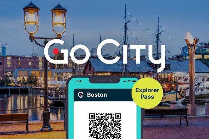 Go City: Boston Explorer Pass - Choose 2, 3, 4 or 5 Attractions - Key Points