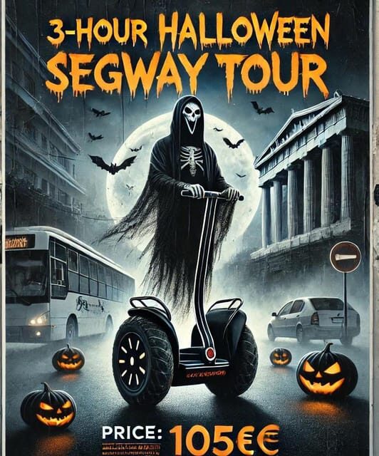 Halloween Segway Night Tour in Athens - Experience Overview: What You Can Expect