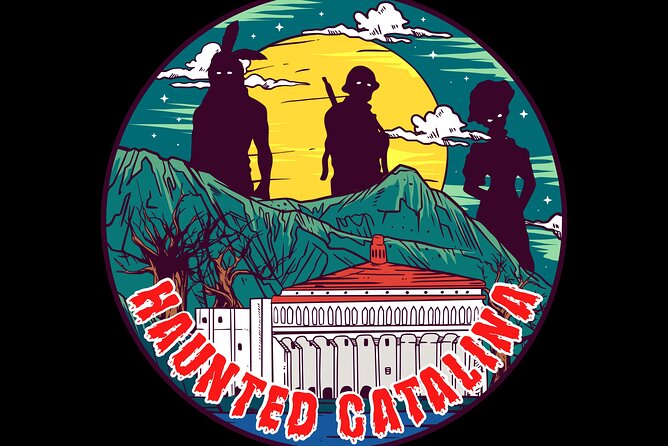 Haunted Catalina Walking Ghost Tour - Guided by Local Historians