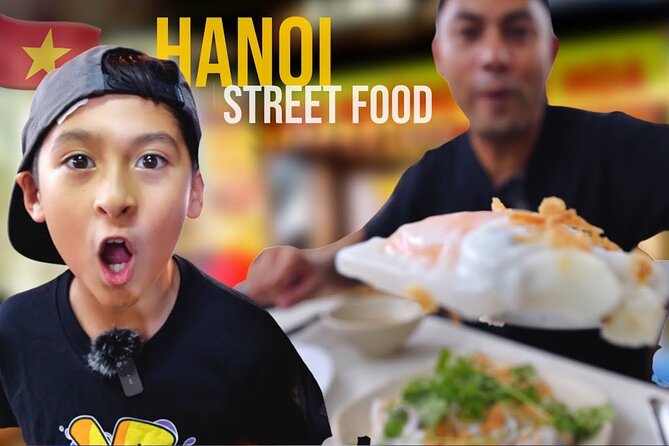 [Hi-end] Private Hanoi Street Food Tour With Real Foodie - What’s Included and What’s Not