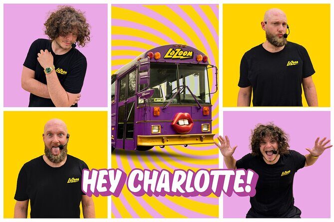 Hysterical History Tour of Charlotte | LaZoom - The Itinerary: What You’ll See and Experience
