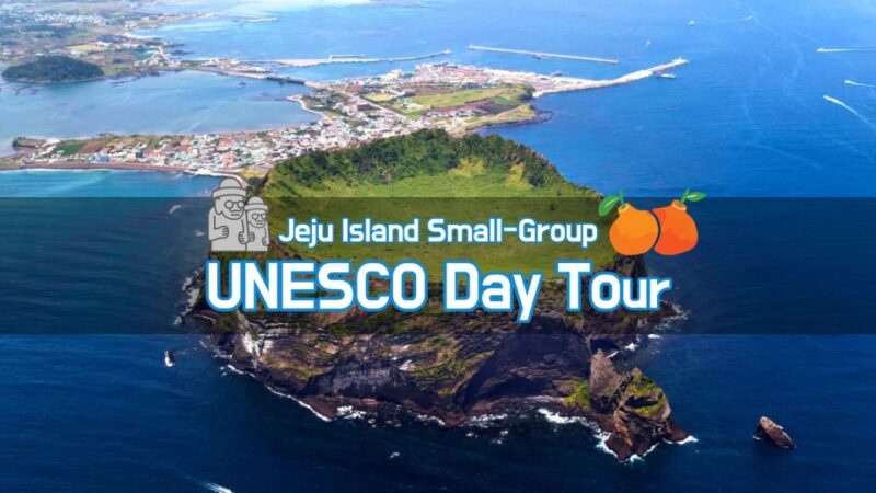 Jeju Premium Small Group UNESCO Day Tour - East - Final Thoughts