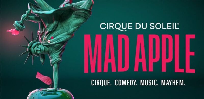 Las Vegas: Cirque du Soleil Mad Apple - Introduction