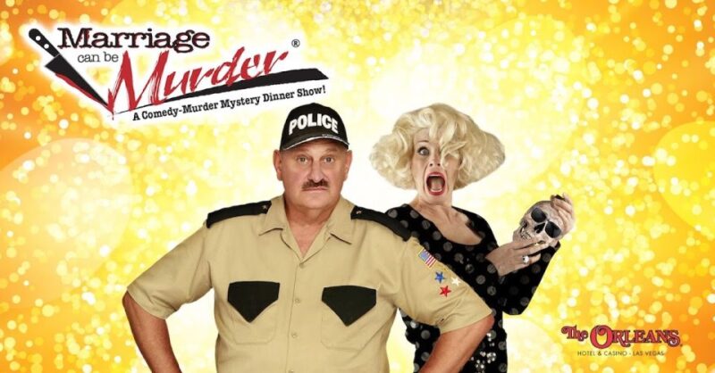 Las Vegas: Marriage Can Be Murder Dinner Show - The Value Proposition