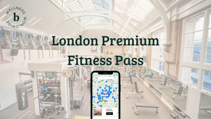 London Premium Fitness Pass - The Impact of the London Fitness Scene