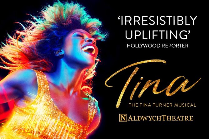 London Theatre: TINA - The Tina Turner Musical-Closes Sept 2025! - Final Recommendations