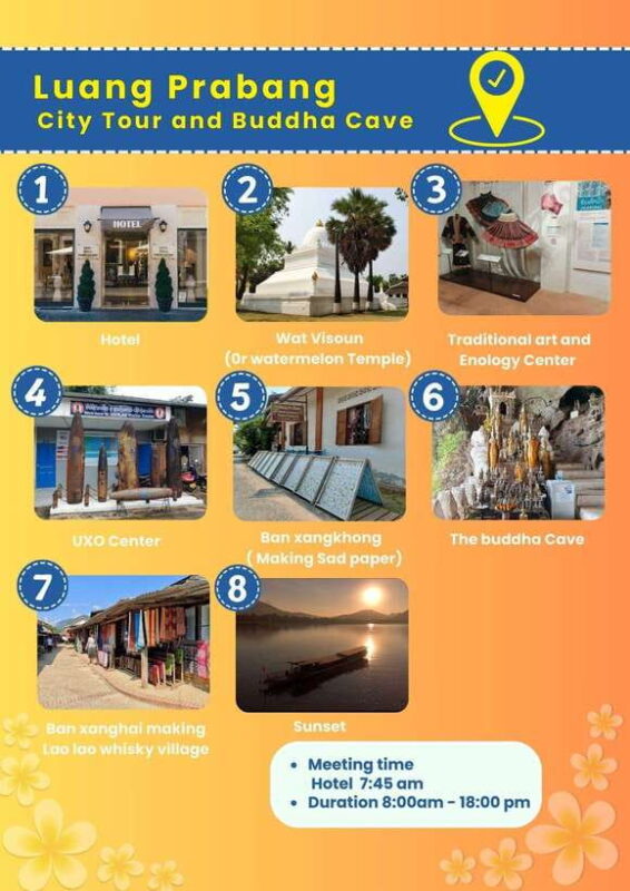 Luang Prabang traditional culture + cave + sunset +(Ticket) - FAQ