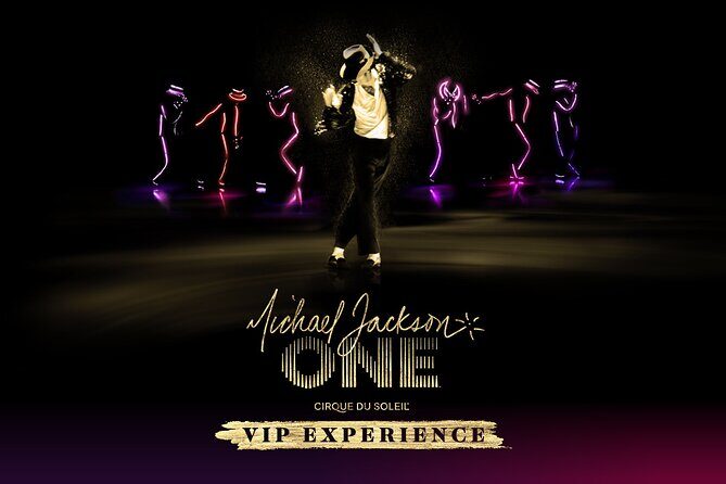 Michael Jackson ONE by Cirque du Soleil® VIP Experience - An In-Depth Look at the Michael Jackson ONE VIP Experience