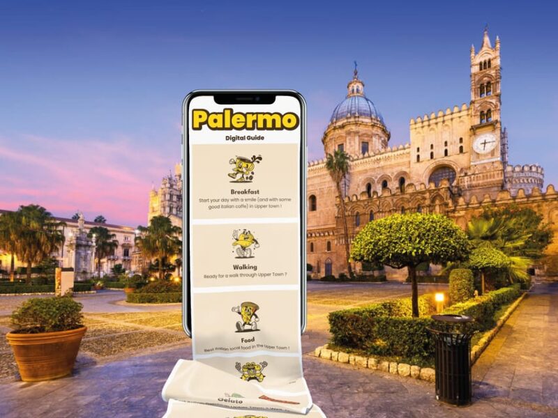 Palermo: Digital guide made with a Local for your tour - An In-Depth Look at the Palermo Digital Guide Experience
