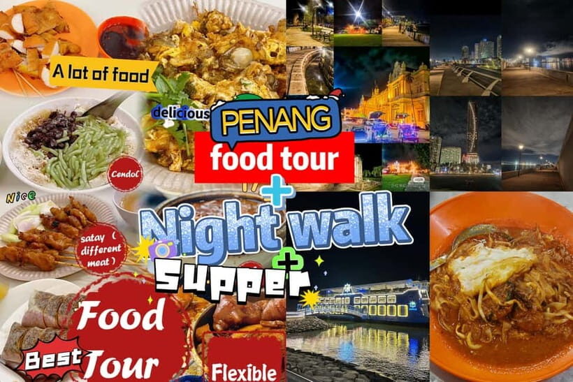 Penang: Authentic Local Food Tour with Scenic Walk - Key Points