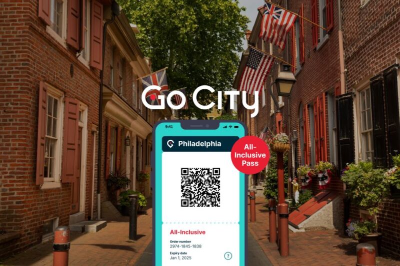Philadelphia: Go City All-Inclusive Pass w/ 30+ Attractions - Key Points