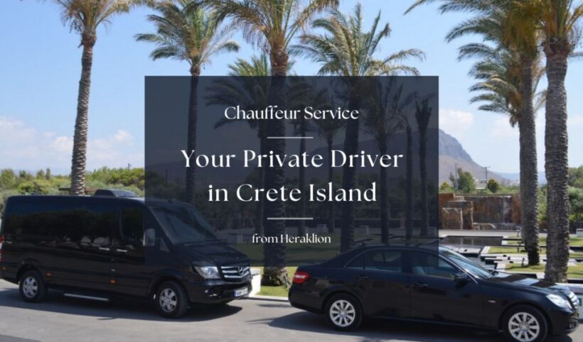 Private Driver & Chauffeur Service in Crete from Heraklion - The Sum Up