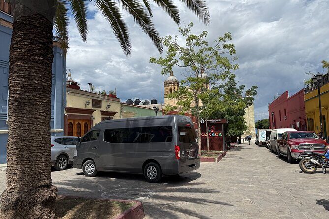 Private Transport to Oaxaca City from Mexico City - Final Thoughts