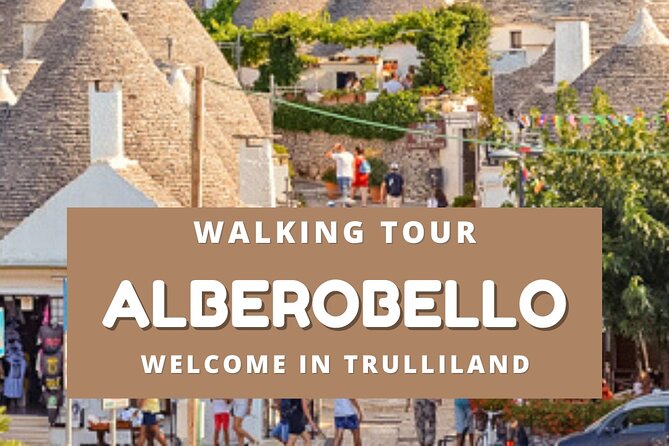 Private walking tour in Alberobello - Who Will Love This Tour?