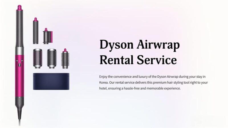 Rent a Dyson Airwrap During Your Korea Trip - What to Expect During Your Rental