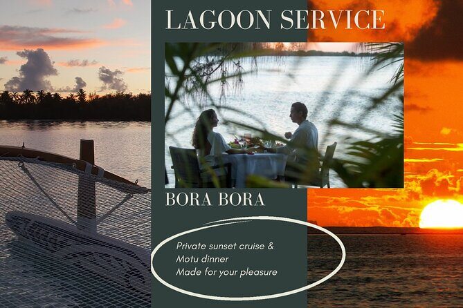 Romantic Private Sunset and Motu Dinner for Two - Key Points
