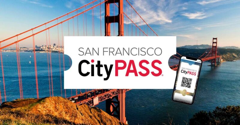 San Francisco CityPASS®: Save 46% at 4 Top Attractions - Detailed Breakdown of the Attractions