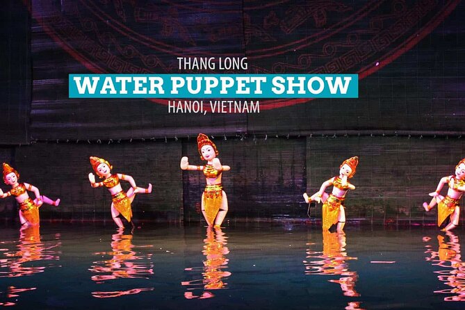 Skip the Line: Thang Long Water Puppet Theater Entrance Tickets - FAQs