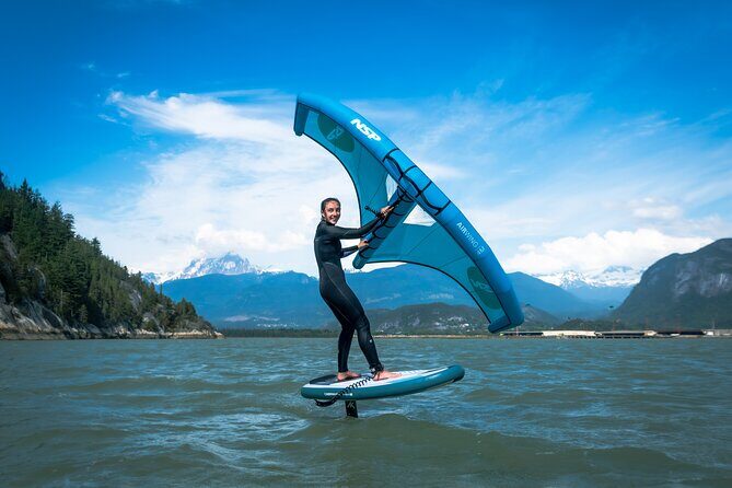 Squamish Private Wingfoil Activity Day Trip - Practical Details and Tips
