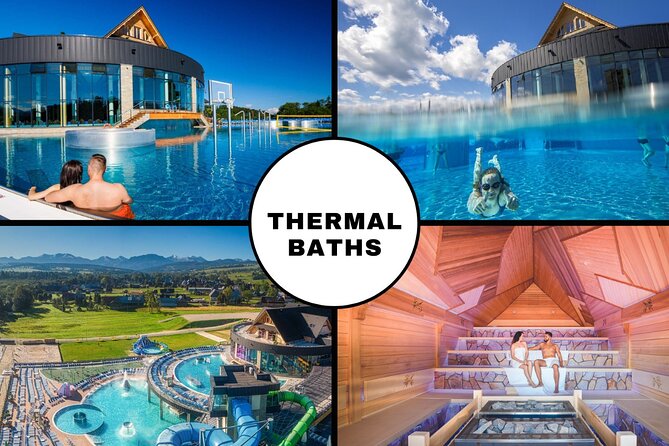 Swim in Chocholow Thermal Baths with an Optional Zakopane Visit - Key Points