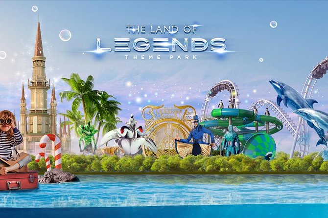 The Land of Legends Theme Park With Transfer From Antalya - Additional Considerations