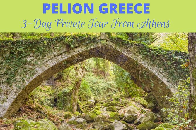 The Top 3-Day Pelion Adventure Private Tour - What Makes This Tour Stand Out