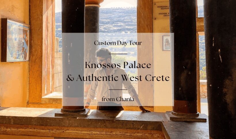 Through the Lens of Crete: Knossos, Legends, and Local Life - Practical Tips for Travelers