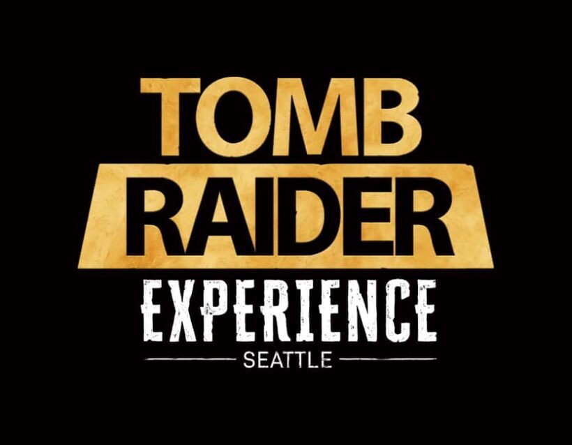 Tomb Raider Experience Seattle - What the Experience Means for Travelers