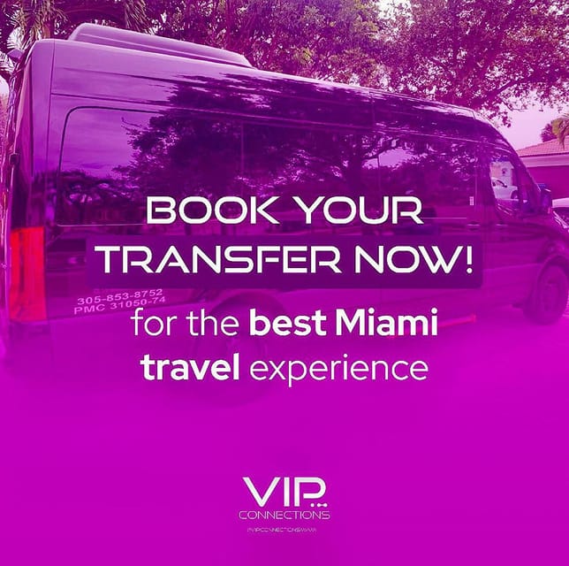 Transfers Airports Miami, Ft. Lauderdale Port Mía Everglades - What’s Included & Not Included