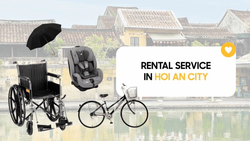 Travel Accessories: Baby Seat, Umbrella, Wheelchair in HoiAn - The Sum Up: Who Is This Service Best For?