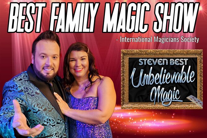 Unbelievable Magic Show - Starring Steven Best - The Itinerary: What to Expect
